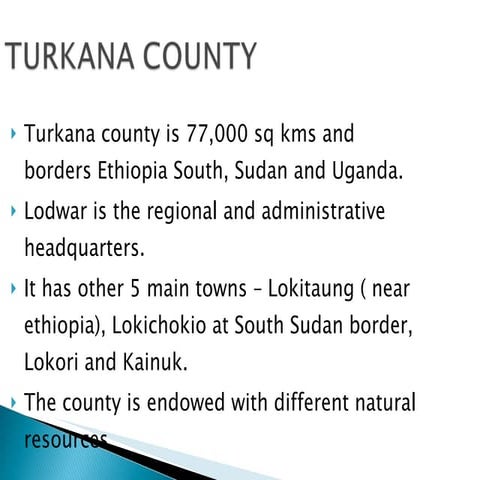 Turkana County | PPT