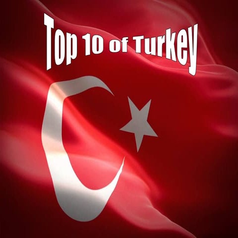Turkey - TOP 10 | PPT