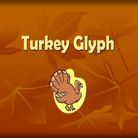 Turkey glyph - Thanksgiving Art Project | PPTX