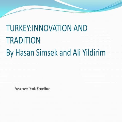 Turkey, innovation and tradition | PPT