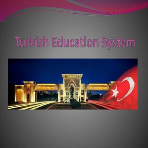 Turkish education system | PPTX