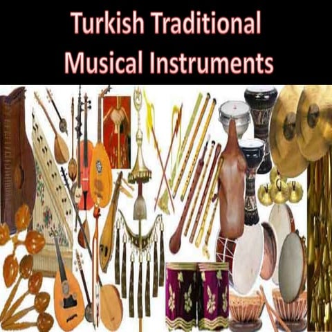 Turkish musical instruments | PPT