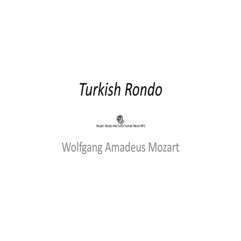 Turkish Rondo Presentation | PPSX