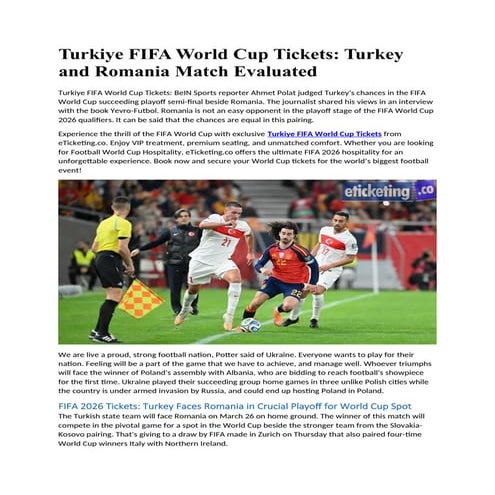 Turkiye FIFA World Cup Tickets Turkey and Romania Match Evaluated.docx