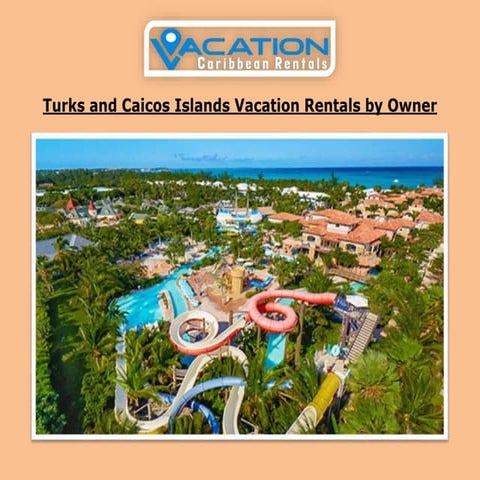 Turks and Caicos Islands Vacation Rentals by Owner 130.pptx | Beach ...
