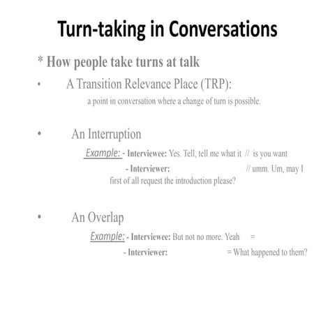Turn taking in conversations ppt | PPTX | Science