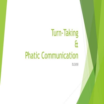 Turn-Taking & Phatic Communication.pptx ELC | PPTX