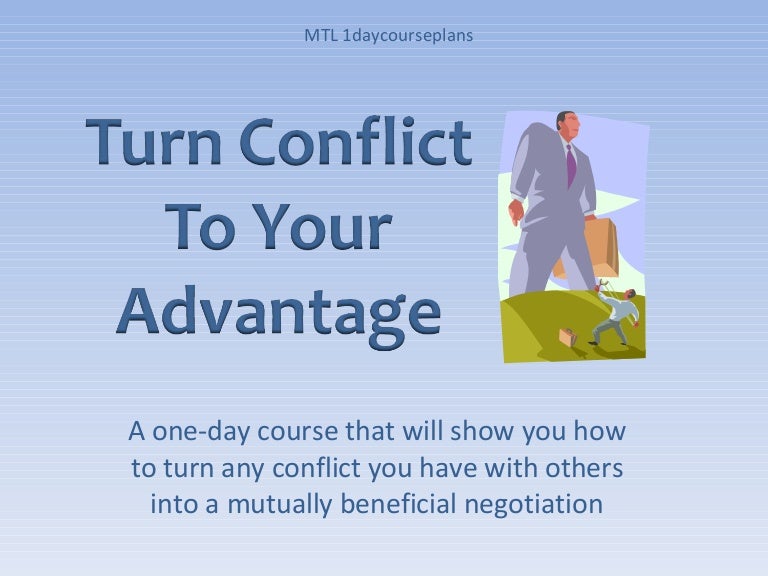 Turn Conflict To Your Advantage