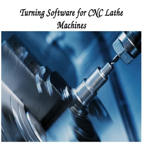 Turning software for cnc lathe machines | PDF | Woodworking | Arts and ...