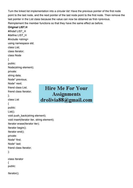 Turn the linked list implementation into a circular list Ha.pdf Turn the linked list implementation into a circular list Ha.pdf