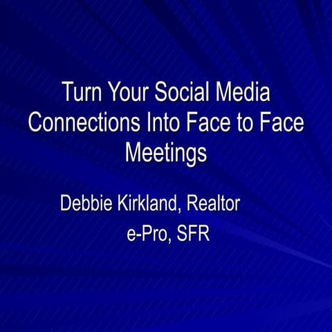 Social Media - Making The Face To Face Connections | PPT | Social ...