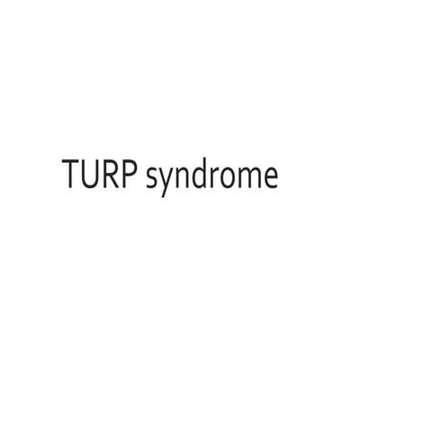 Turp Syndrom