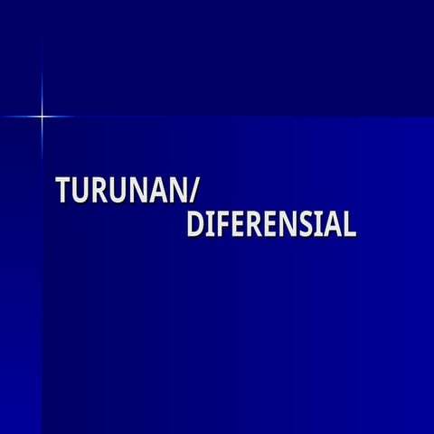 turunan.ppt atau diferensial, pelajaran kelas xi | PPT