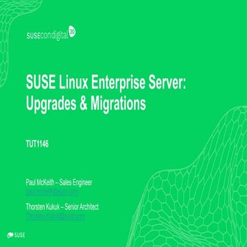 TUT-1146-SD20_SUSE_Linux_Enterprise_Server_Upgrades_and_Migrations.pdf