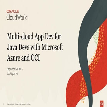 Oracle Cloudworld 2023 Multi Cloud App Dev For Java Devs With Microsoft Azure And Oci Ppt