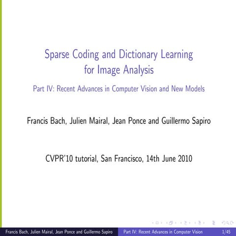 Cvpr2010 Sparse Coding And Dictionary Learning For Image Analysis