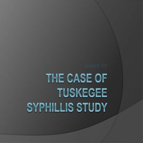 Group 1 Tuskegee Syphilis Study (1932-1972).pdf