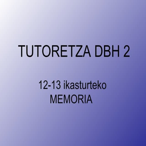 Tutoretza dbh2 13 05-24 | PPT