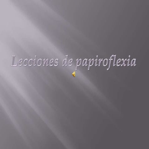 Iniciación a la papiroplexia el barco | PPSX