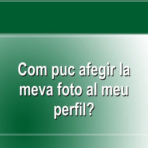 Tutorial de com penjar una foto de perfil de blogger | ODP