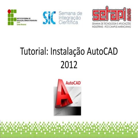 Tutorial AutoCAD instalação | PPTX