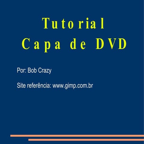 Tutorial capa de DVD (COVER) - GIMP | PPT