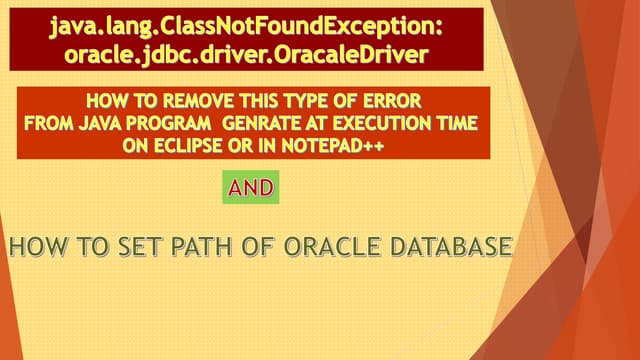 java.lang.ClassNotFoundException: oracle.jdbc.driver.OracaleDriver | PPT java.lang.ClassNotFoundException: oracle.jdbc.driver.OracaleDriver | PPT