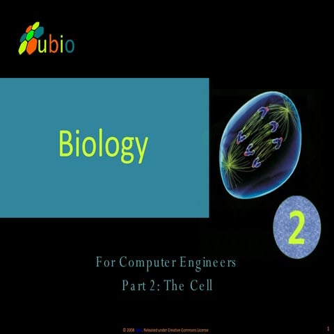 Biology for Computer Engineers, Part 2: The Cell | PPT