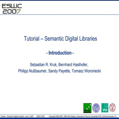 Tutorial On Semantic Digital Libraries Eswc2007 Ppt Web Design And Html Internet