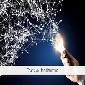 Tutorial 1- Thank you for disrupting | PPT