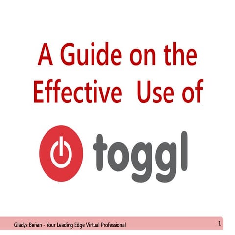 A Guide on the Effective Use of Toggl | PPT