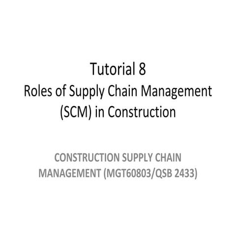 CSCM Tutorial 8 | PPT | Construction Industry | Industries