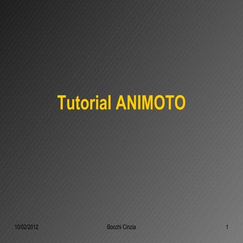 Tutorial animoto | PPT