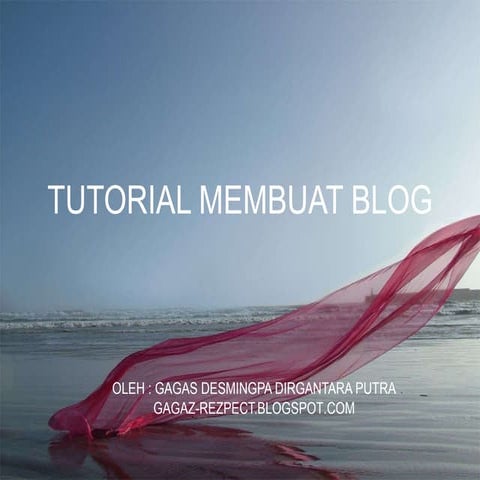 Tutorial bikin blog | PPT