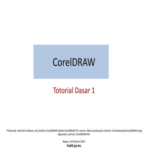 Tutorial Dasar Design Grafis CorelDRAW 1 | PPT