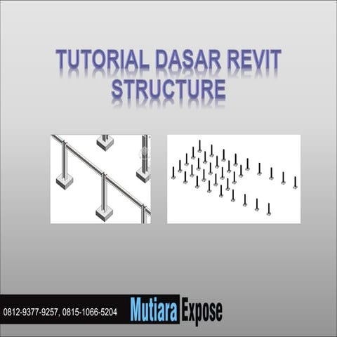 Tutorial dasar revit structure | PPTX