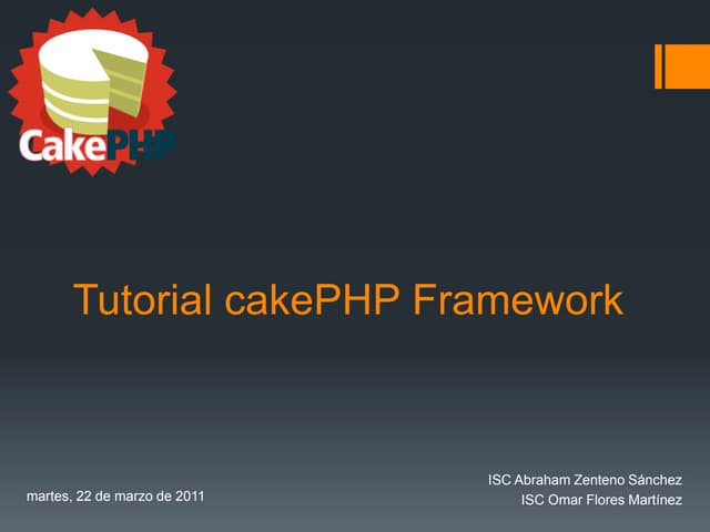 Tutorial De Cakephp Itst Ppt