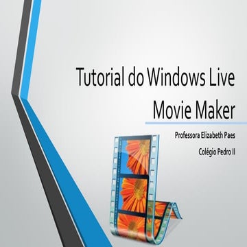 Tutorial do Windows Live Movie Maker | PDF