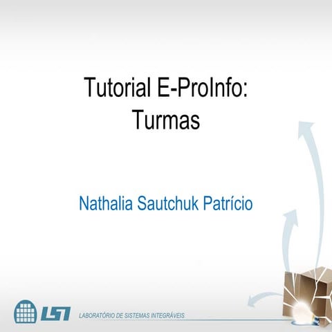 Tutorial E-ProInfo: Turmas | PPT
