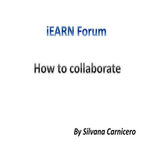 Tutorial for iEARN forums | PPTX