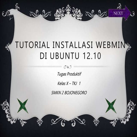 TUTORIAL INSTALLASI WEBMIN DI UBUNTU 12.pptx