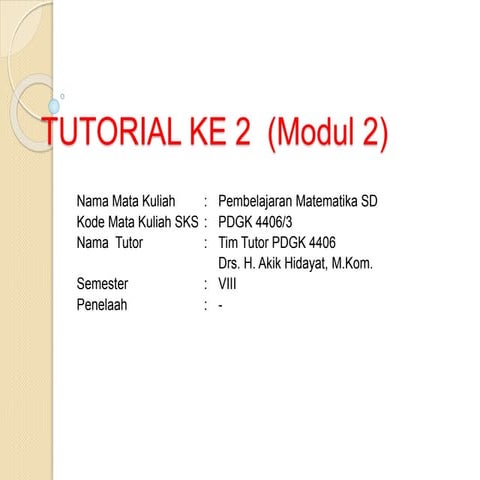 TUTORIAL KE 2 (Modul 2).pptx