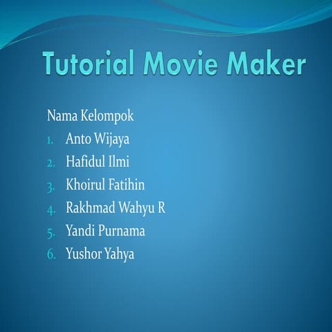 Tutorial Movie Maker Pptx