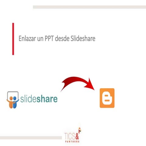 Tutorial para cargar presentaciones en slideshare y enlazar a blog typ ...