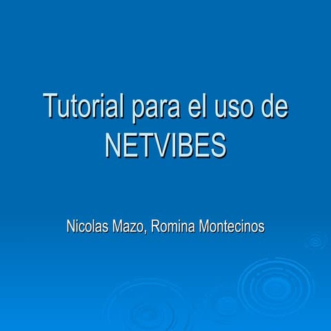 Tutorial Para El Uso De Netvibes | PPT