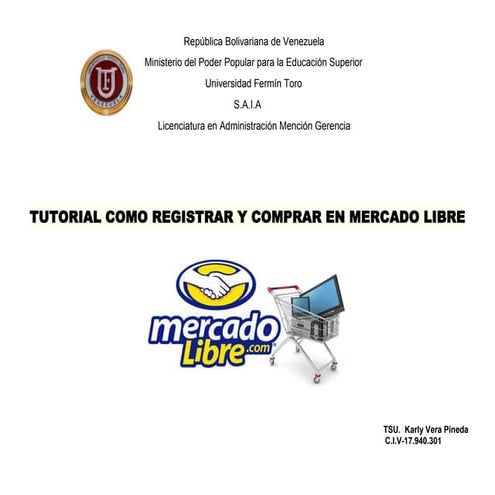 Tutorial Para Registrarse Y Comprar En Mercado Libre Docx