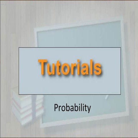 Tutorials--Probability | PPT