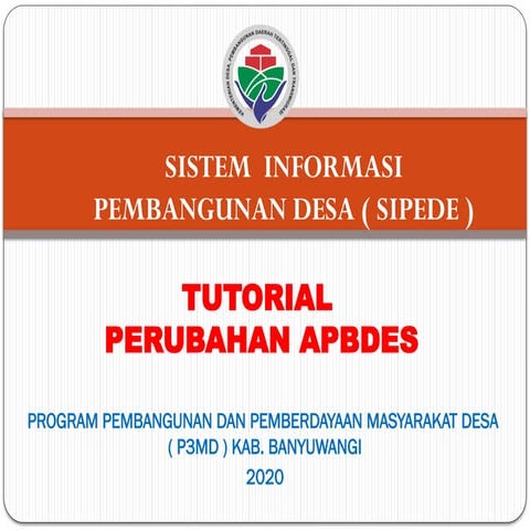 TUTORIAL SIPEDE - PERUBAHAN APBDES bwi.pptx