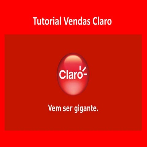 Tutorial Venda Claro - Planos Claro Tô Dentro | PPSX