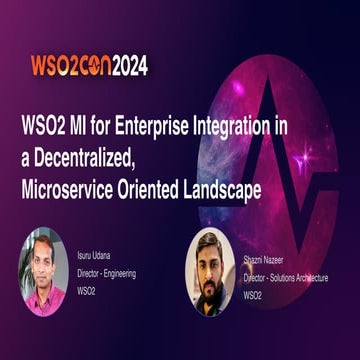 Wso2 Micro Integrator For Enterprise Integration In A Decentralized Microservice Oriented 